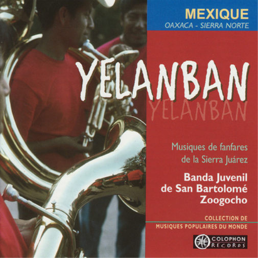 Banda Juvenil De San Barto Yelanban: Musiques De Fanfares De La Sierra ...