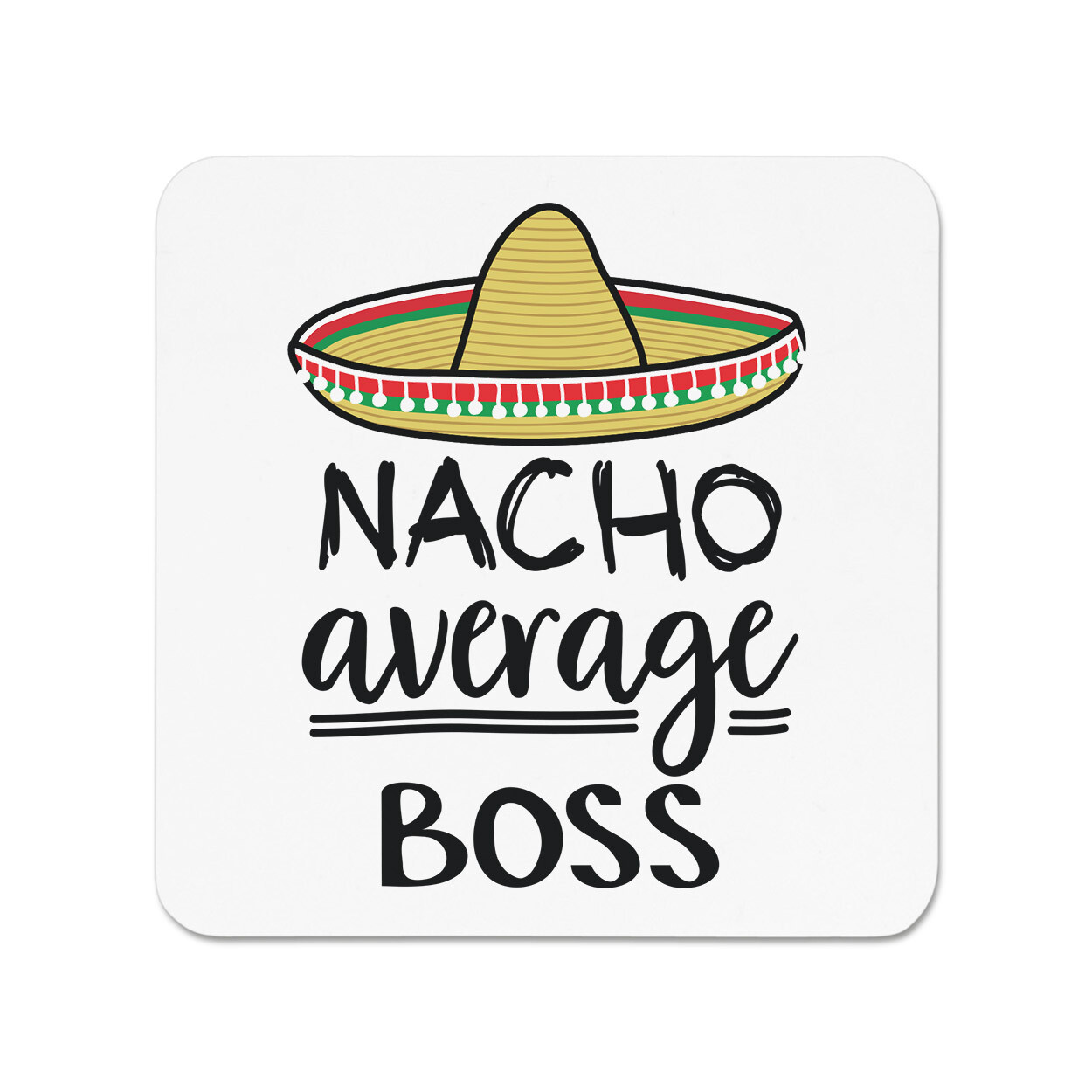 Nacho Average Boss Fridge Magnet Worlds Best Favourite Manager Funny ...