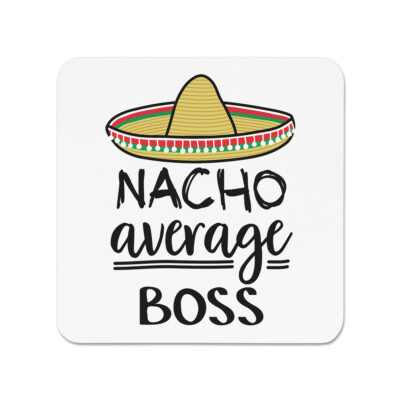 Nacho Average Boss Fridge Magnet Worlds Best Favourite Manager Funny ...