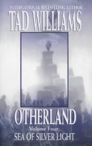 Otherland 4: Sea Of Silver Light: Bk. 4, Williams, Tad 1857239911 | eBay.de
