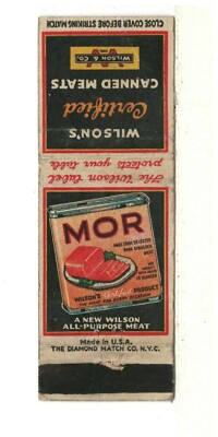 Matchbook Cover: Wilson’s MOR - Certified Canned Meats – Wilson & Co ...