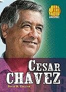CESAR CHAVEZ (JUST THE FACTS BIOGRAPHIES) By David R. Collins **Mint ...