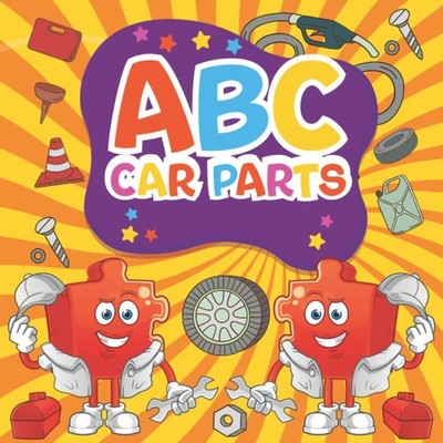 ABCs of Car Parts Book for Kids: Alphabet Boys and Girls - Fun... | eBay