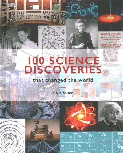 100 Science Discoveries That Changed the World by Colin Salter (2021 ...