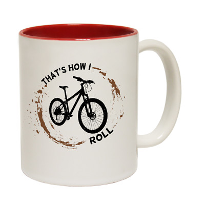 Funny Mugs Thats How I Roll Bicycle Cycle Mountain Bike BMX NOVELTY MUG ...