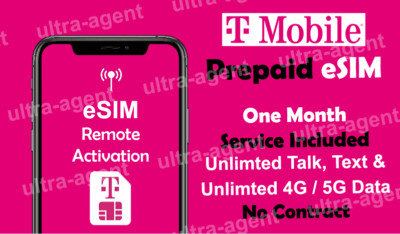 T-Mobile eSIM Unlimited Data 5G/ LTE 1 Month- Remote Activation- Please ...