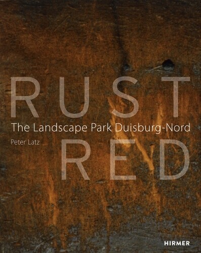 Peter Latz Rust Red (Gebundene Ausgabe) | eBay