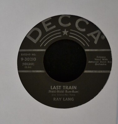 Ray Lang Decca 30210 Last Train and Keetch | eBay