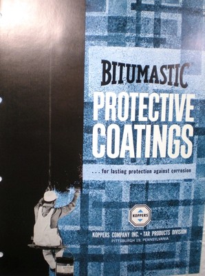 KOPPERS Bitumastic Coatings ASBESTOS Boilers Furnaces Piping Steel ...