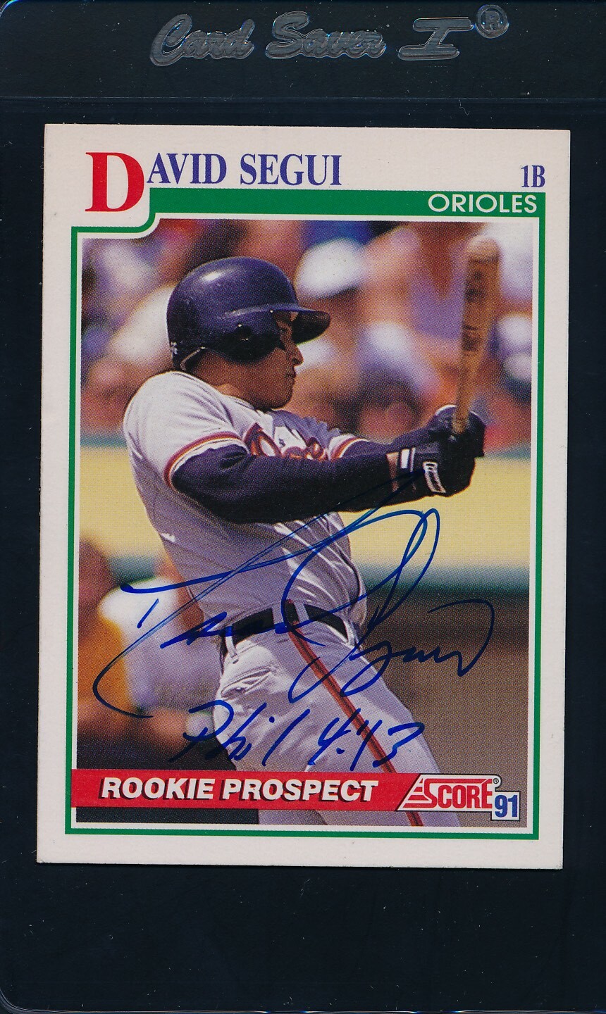 1991 Score #362 David Segui Orioles Signed Auto *30884 | eBay