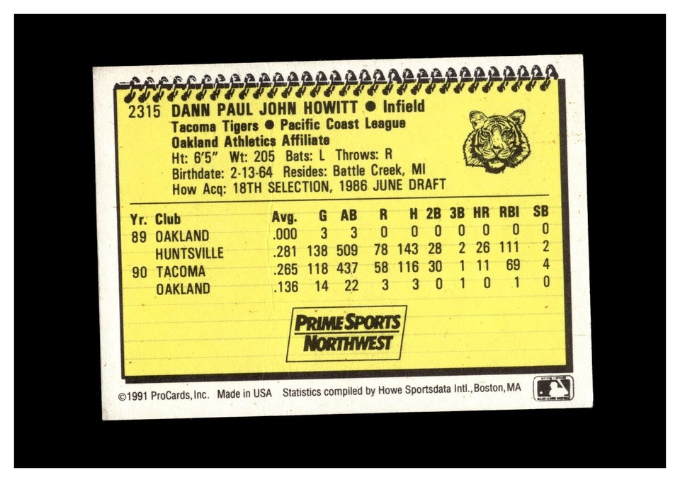 1991 Tacoma Tigers ProCards #2315 Dann Howitt Autographed Signed Auto ...