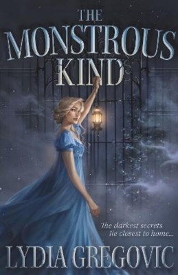 Lydia Gregovic The Monstrous Kind (Hardback) (UK IMPORT) (PRESALE 09/03 ...