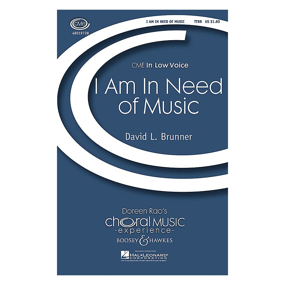 I Am in Need of Music (CME In Low Voice) TTBB composed by David Brunner ...