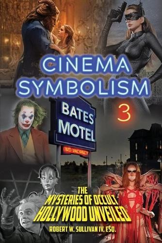 Robert W Sullivan Cinema Symbolism 3 (Paperback) (UK IMPORT ...
