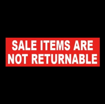 "SALE ITEMS ARE NOT RETURNABLE" vinyl decal STICKER sign business ...