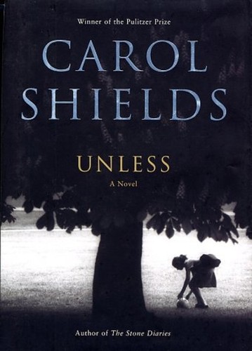 Unless : A Novel Hardcover Carol Shields | eBay