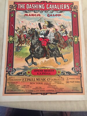 1911 Edmund Braham and E.T. PAULL sheet music magazine “The Dashing ...