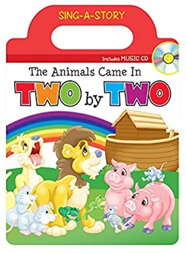 The Animals Came in Two by Two : Sing-A-Story Book with CD Board ...