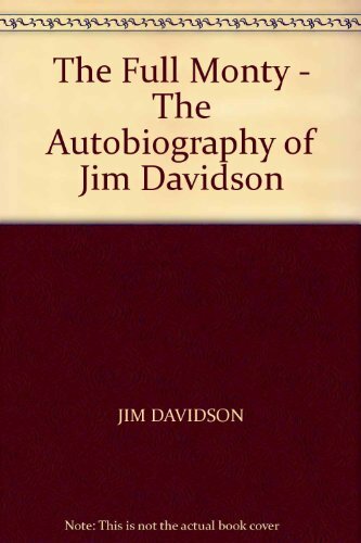 The Full Monty - The Autobiography of Jim Davidson By JIM DAVIDS | eBay