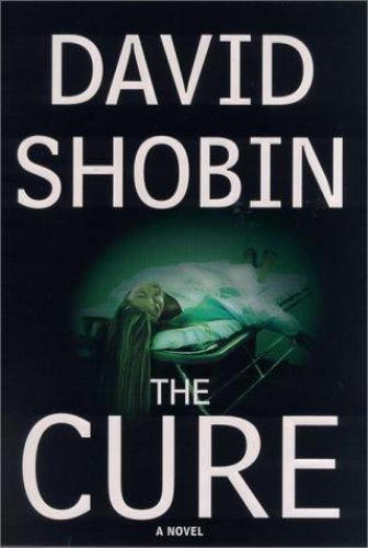 Cure by David Shobin (2001, Hardcover) for sale online | eBay