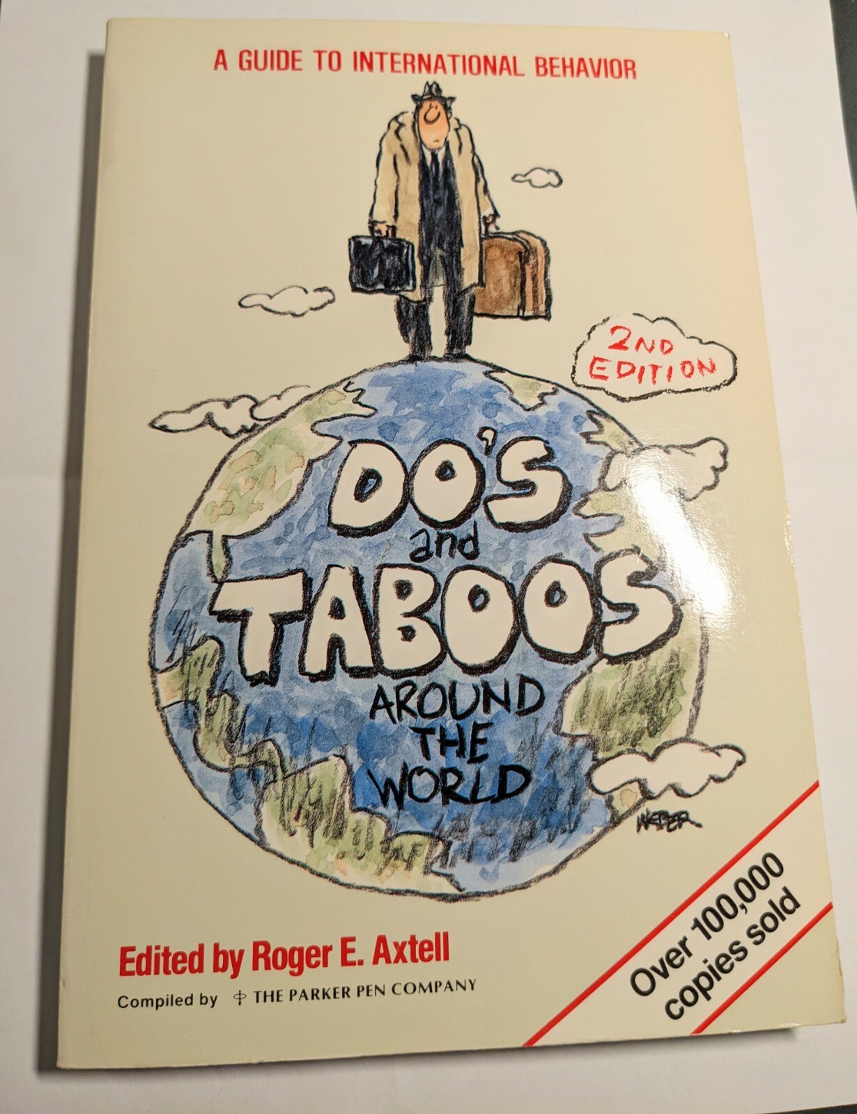 Do's and Taboos Around the World by Roger E. Axtell (1990, Trade ...