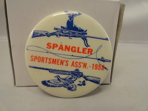 Spangler PA Sportsmen's Ass'N Badge 1958 Barnesboro Northern Cambria | eBay