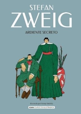 Stefan Zweig Ardiente Secreto / Burning Secret (Hardback) Clásicos ...