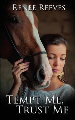 Tempt Me, Trust Me by Renee Reeves Paperback Book 9781509238811 | eBay