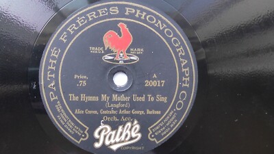 Alice Craven 80rpm Single 10.5-inch Pathe Freres Records #20017 The ...