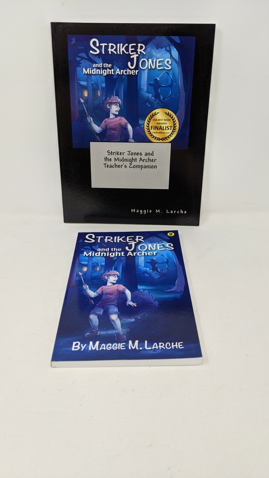 Striker Jones Ser.: Striker Jones and the Midnight Archer Teacher's ...