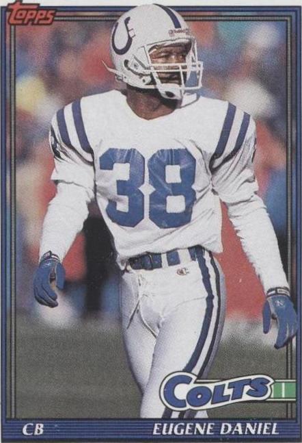 1991 Topps Eugene Daniel #346 for sale | eBay