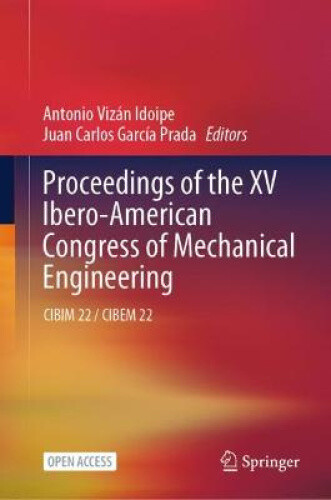 Proceedings of the XV Ibero-American Congress of Mechanical Engineering ...