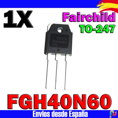 1x FGH40N60SFD FGH40N60 HGTGG40N60 G40N60B3 G40N60 Transistor TO-247 ...