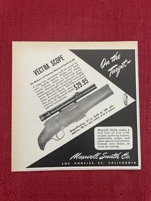 Vintage 1947 Print Ad Maxwell Smith Vectra Scope Riflescope ...