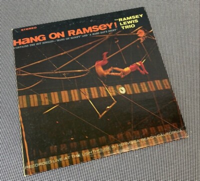 RAMSEY LEWIS TRIO - HANG ON RAMSEY! - 1965 CADET RECORDS VINYL LP (TB ...