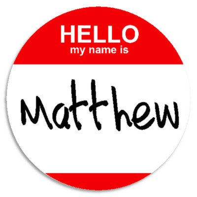 Hello My Name Is Matthew - 10 Pack Circle Stickers 3 Inch - Custom ...