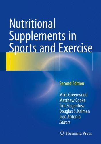 Nutritional Supplements in Sports and Exercise by Matthew Cooke (2015 ...