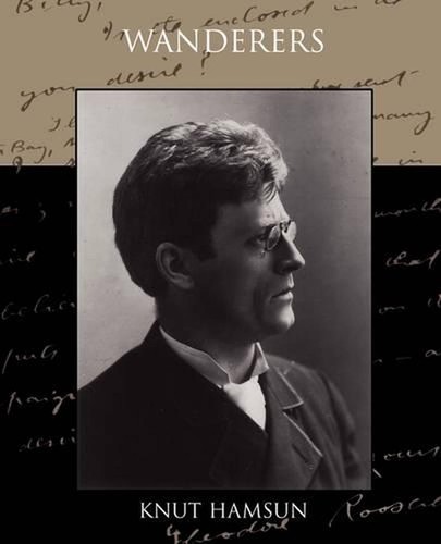 Wanderers by Knut Hamsun (English) Paperback Book | eBay