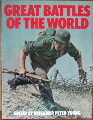 Great Battles of the World by brigadier Peter Young*** LIKE NEW**FREE ...