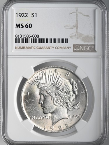 1922-P $1 PEACE SILVER DOLLAR MINT STATE NGC MS60 #131585-008 FRESHLY ...