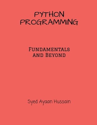Python Programming by Syed Ayaan Paperback Book | eBay