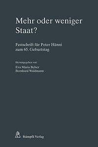 Mehr Oder Weniger Staat? von Eva Maria Belser Bernhard Waldmann (2015 ...