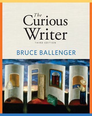The Curious Writer by Bruce P. Ballenger (2010, Hardcover, New Edition ...