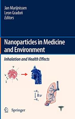 Nanoparticles in Medicine and Environment: Inha. Marijnissen, Gradon