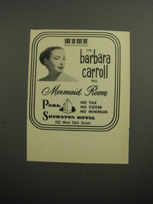 1952 Park Sheraton Hotel Ad - The Barbara Carroll Trio | eBay