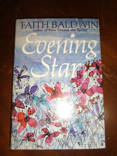 Faith Baldwin EVENING STAR 1966 First Edition HCDJ Holt Rhinehart ...