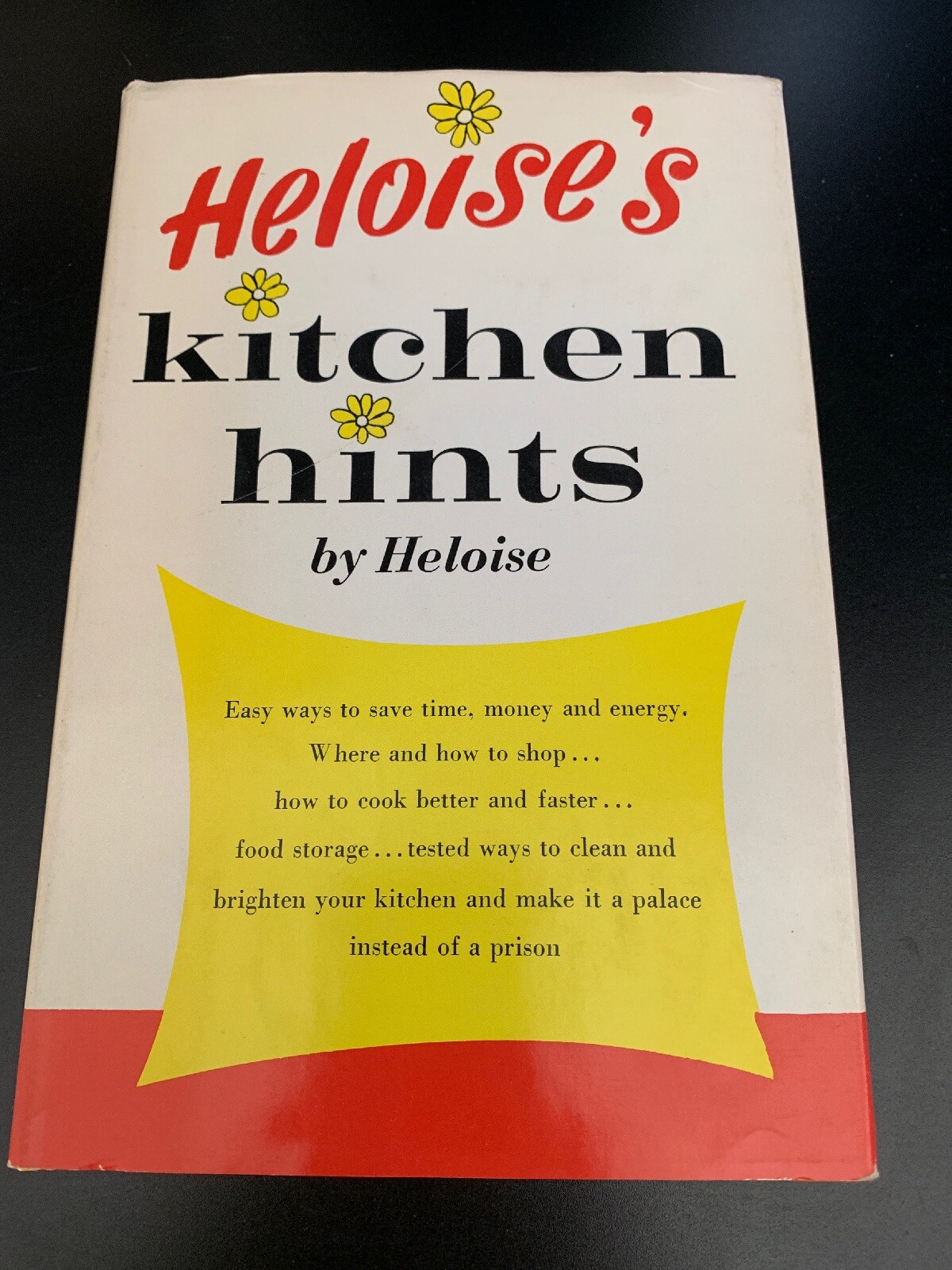 Vintage Heloise's Kitchen Hints Book, by Heloise, 3rd Printing, 1963 ...