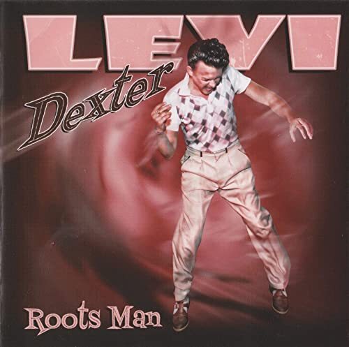 Dexter, Levi - Roots Man - Dexter, Levi CD M6VG The Cheap Fast Free ...