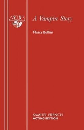 Vampire Story by Moira Buffini (2016, Trade Paperback) for sale online ...