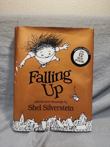 Falling Up Poems Where The Sidewalk Ends Special Edition With 12 Extra